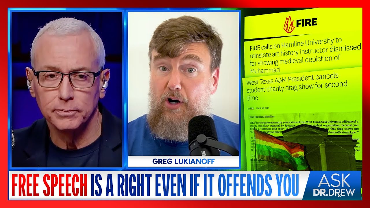 Free Speech Means Defending Conservative Judges AND Drag Shows w/ Greg Lukianoff – Ask Dr. Drew ...