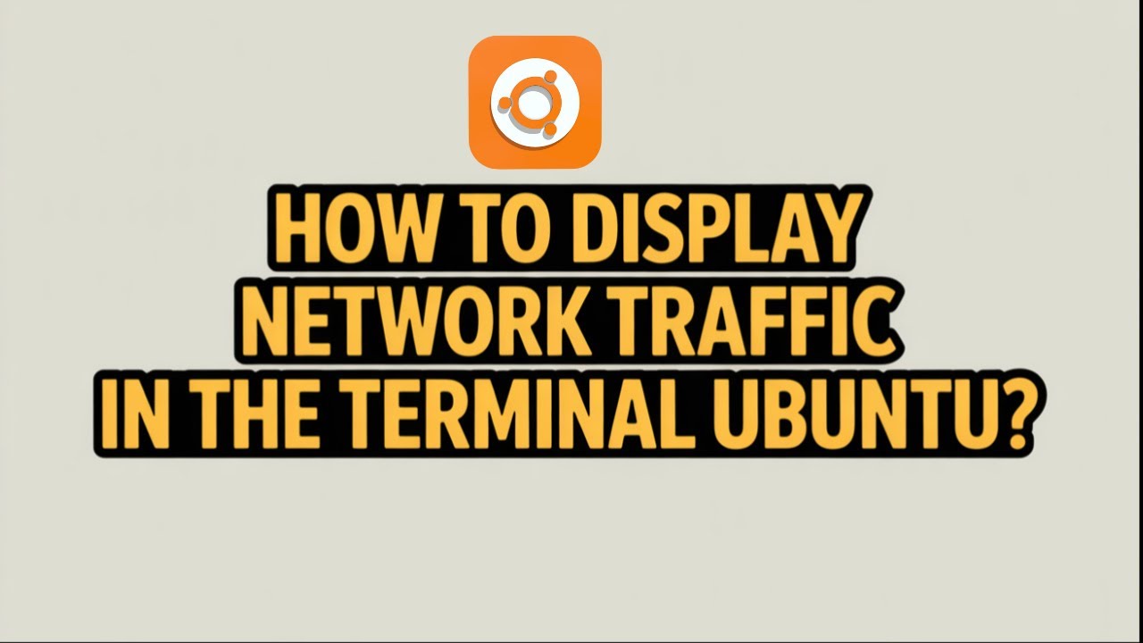 How to Display Network Traffic in the Terminal (Ubuntu) | Real-Time ...