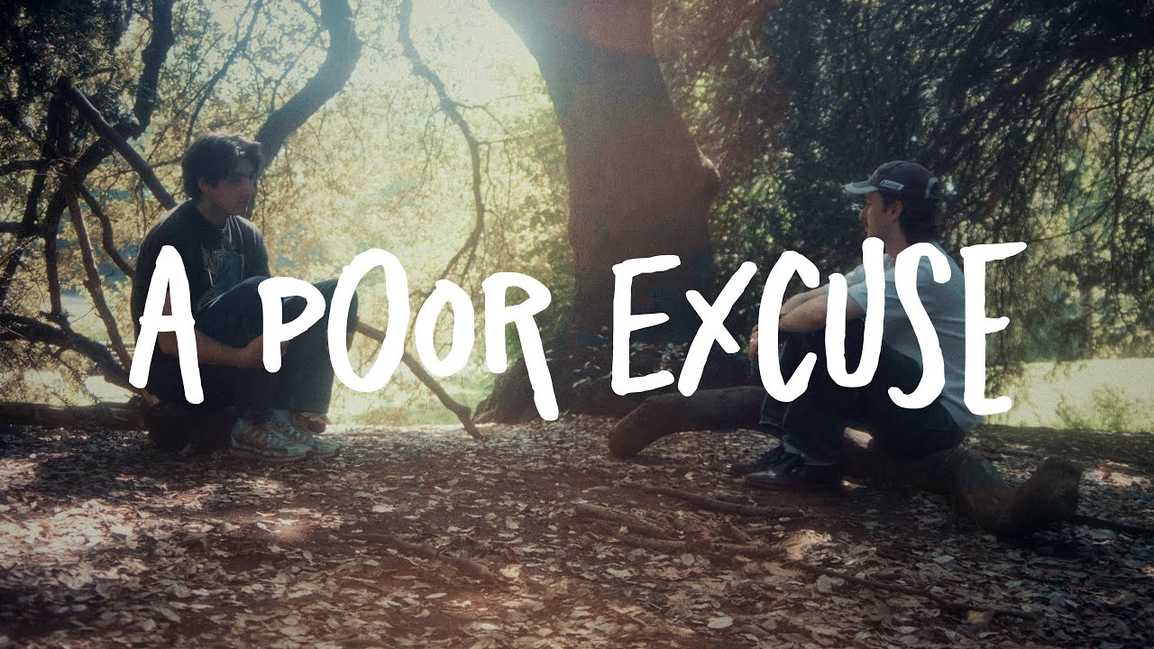 A Poor Excuse - YouTube
