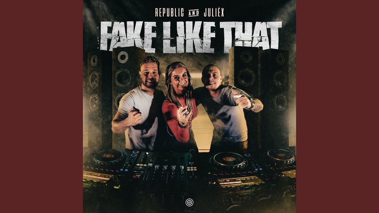 Fake Like That - YouTube