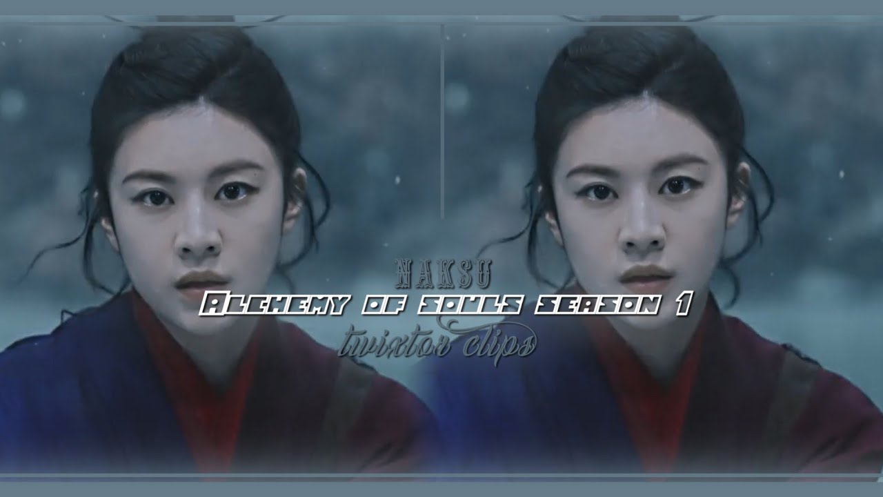 Naksu-Alchemy Of Souls Season 1 twixtor clips - YouTube