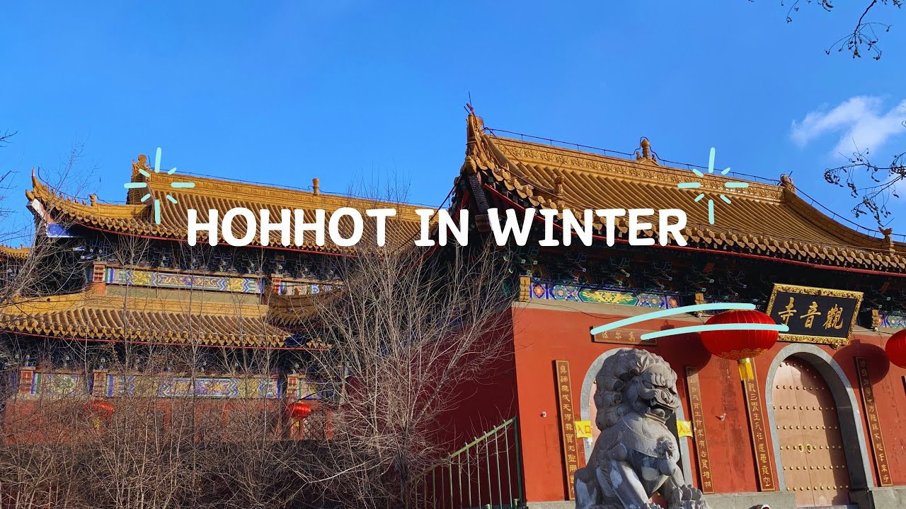 Hohhot in Winter 冬日呼和浩特 ☃ - YouTube