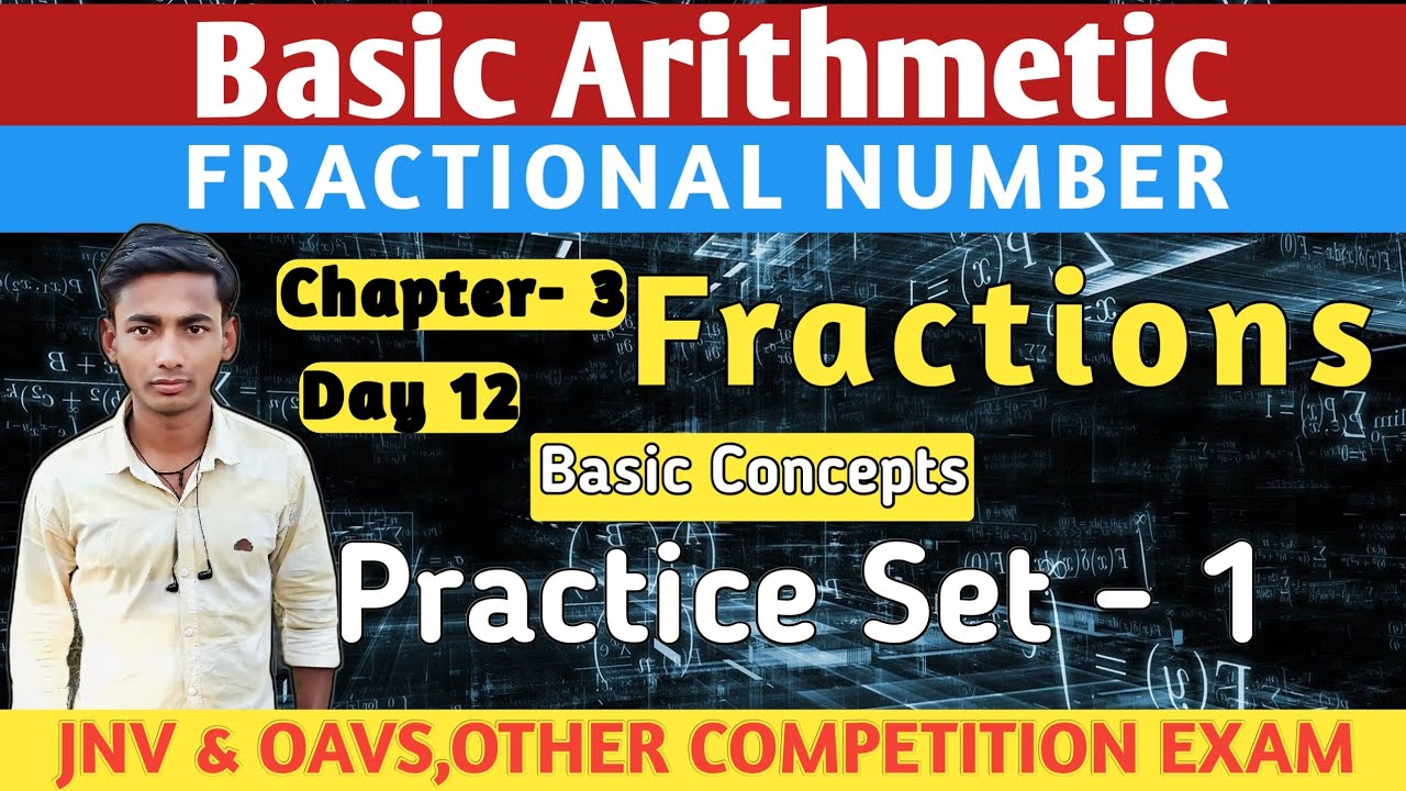 Basic Arithmetic | Fraction | Fractional Numbers | Practice & Concepts ...