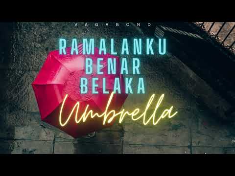 Ramalanku Benar Belaka - Umbrella (Lirik)