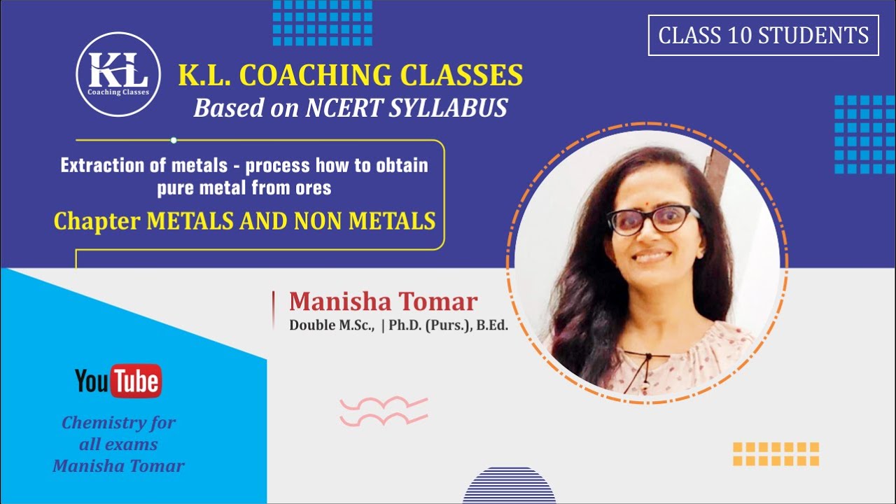 Extraction of metals : Process how to obtain pure metal from ores ...