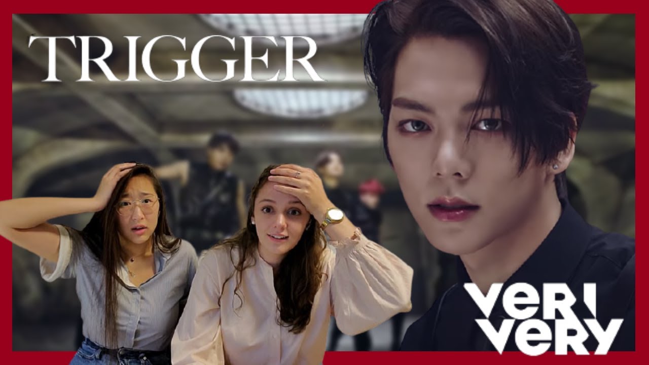 [KOR] VERIVERY 'TRIGGER’ MV Reaction | 베리베리 ‘트리거’ 뮤비 리액션 - YouTube