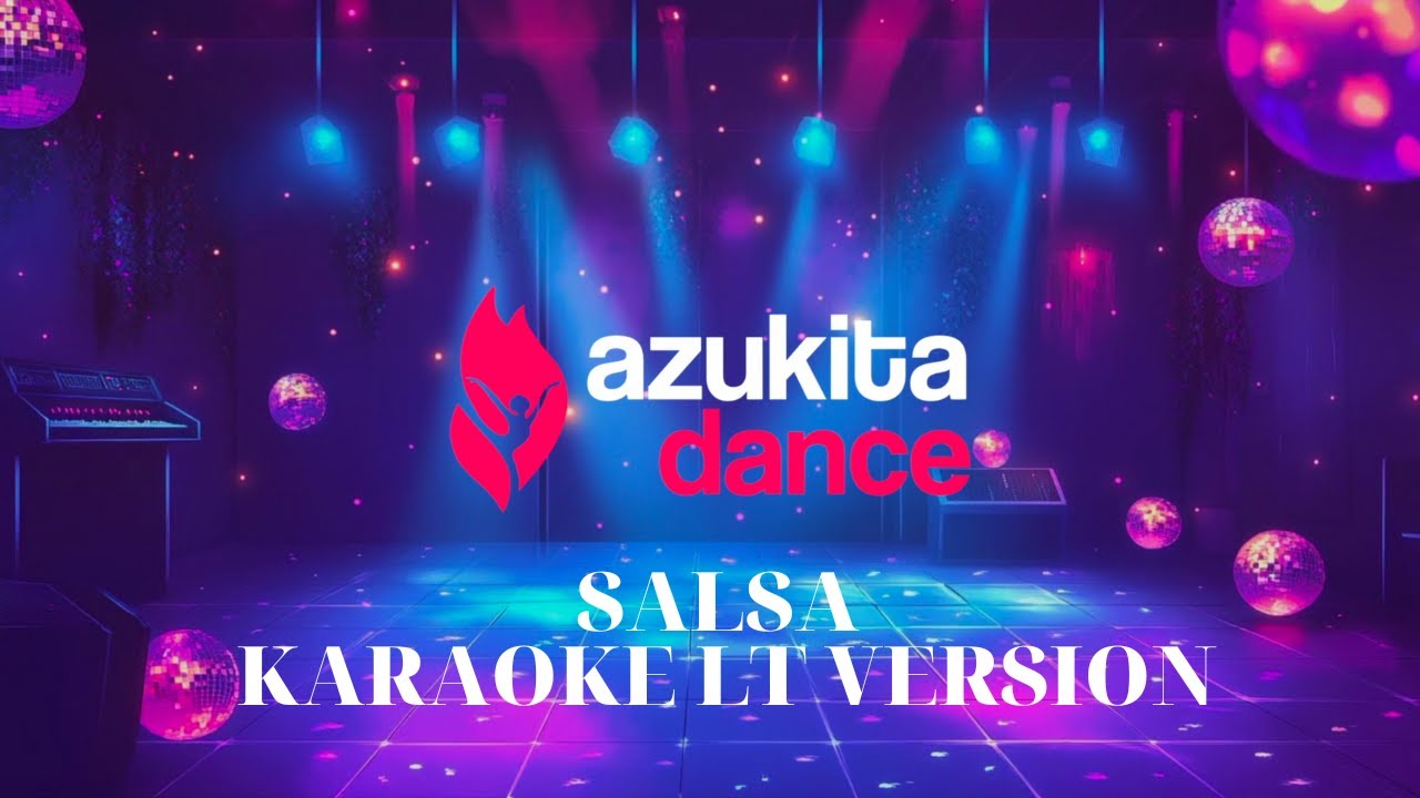 azukita dance salsa | Karaoke Lithuanian version | @azukitadance - YouTube