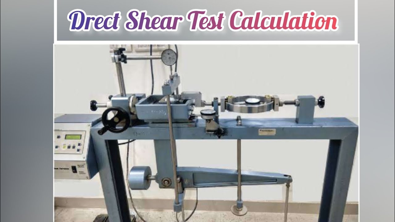 Direct shear test of soil calculation | direct shear test ...