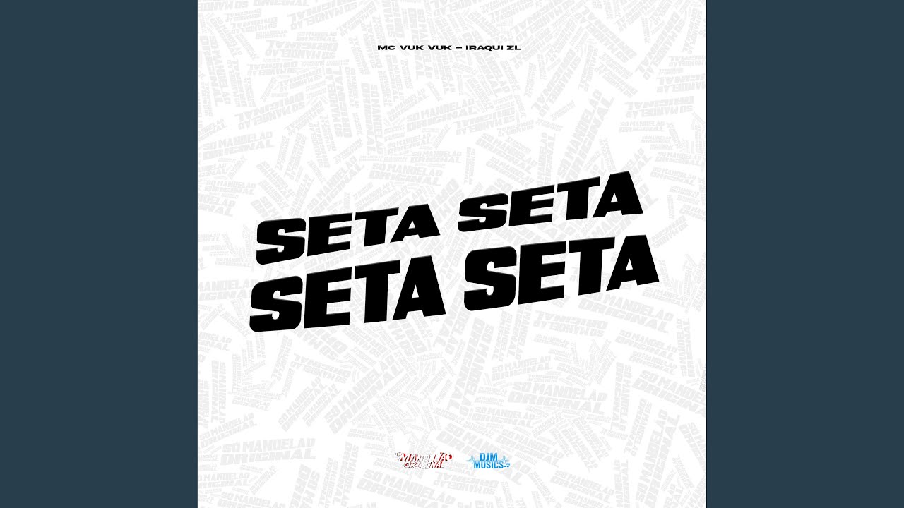 Seta Seta Seta Seta - YouTube