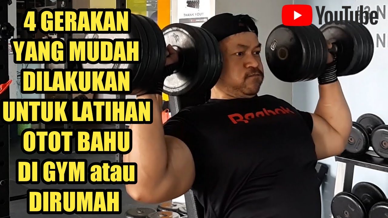 4 GERAKAN YANG MUDAH DILAKUKAN UNTUK LATIHAN OTOT BAHU DI GYM atau ...