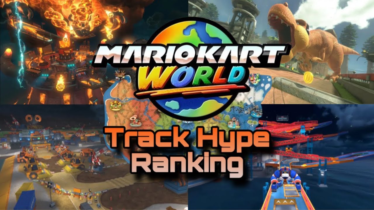 Mario Kart World Tracks Ranked By Hype - YouTube