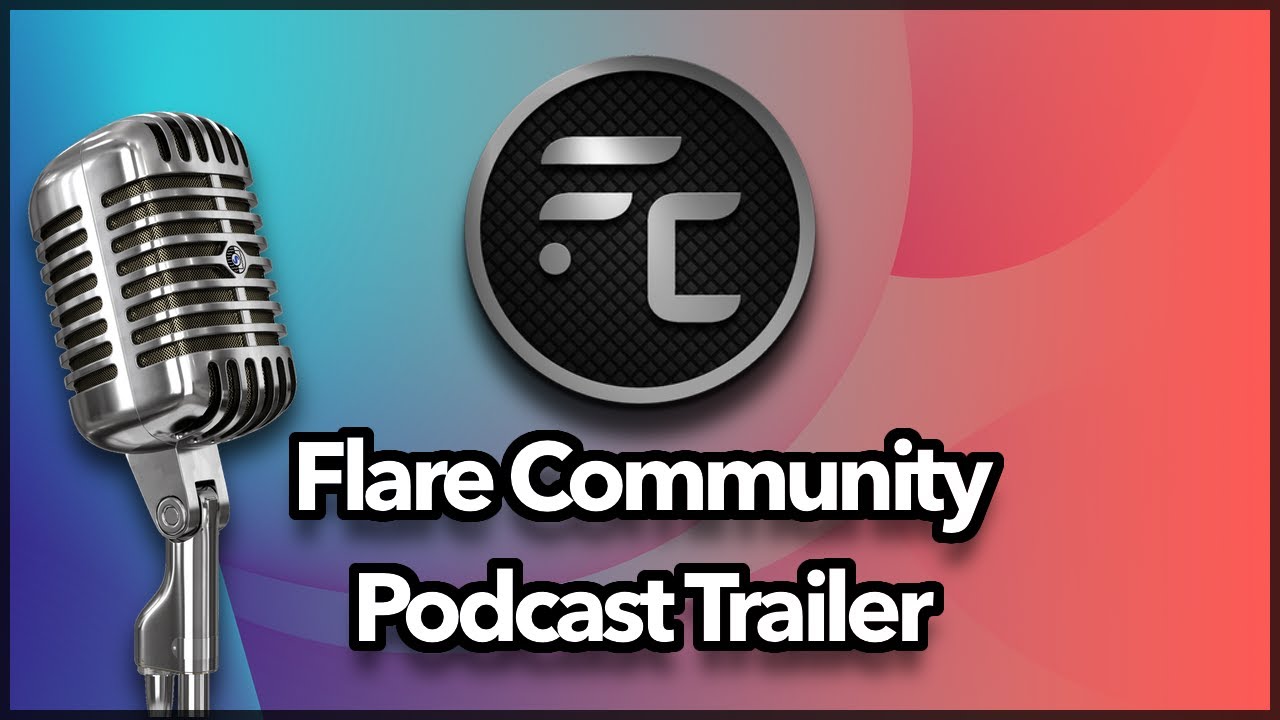 Flare Community - Podcast Trailer (COMING SOON!) - YouTube