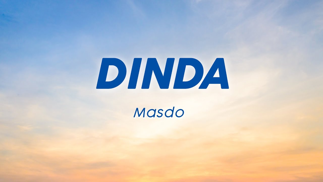 Masdo - Dinda (Lirik Lagu/Lyric) Viral Tiktok | Dinda jangan marah ...