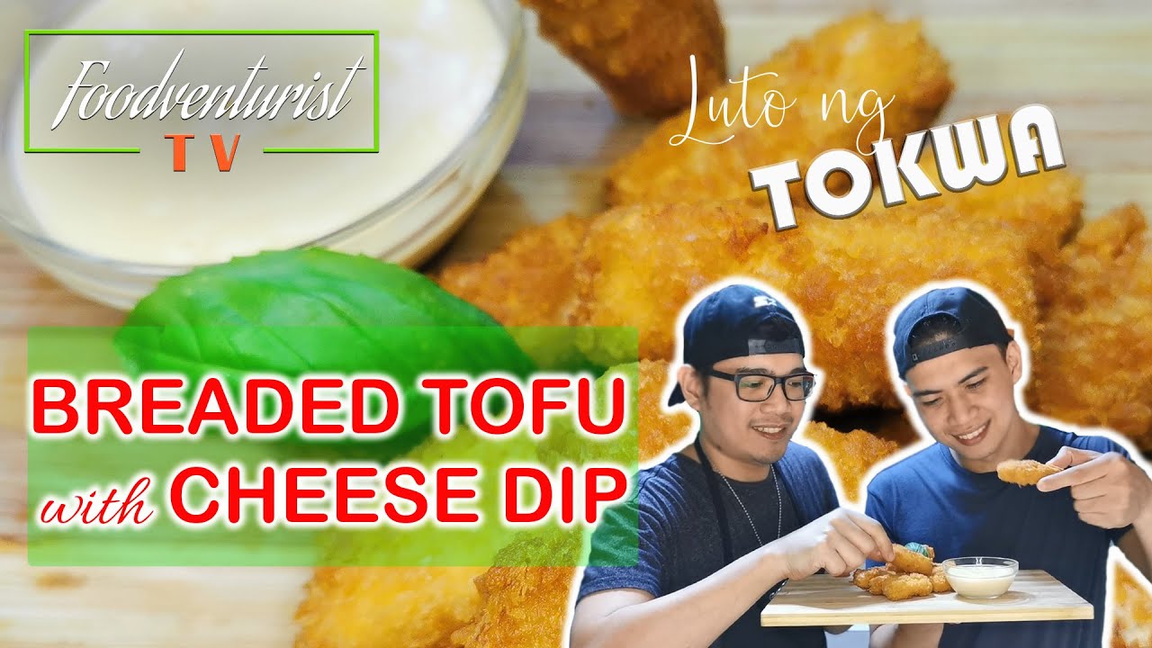BREADED TOFU with CHEESE DIP - YouTube