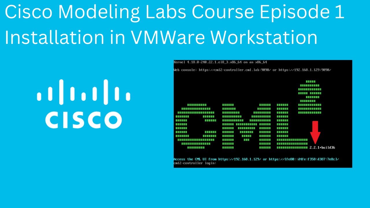 Cisco Modeling Labs Course - EP 1 Installation in VMWare Workstation ...