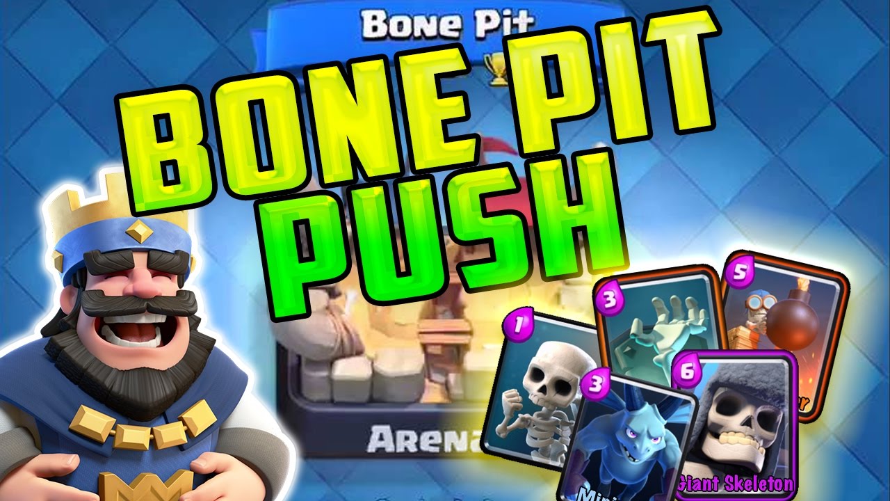 Clash Royale Lets Play - Bone Pit push - YouTube
