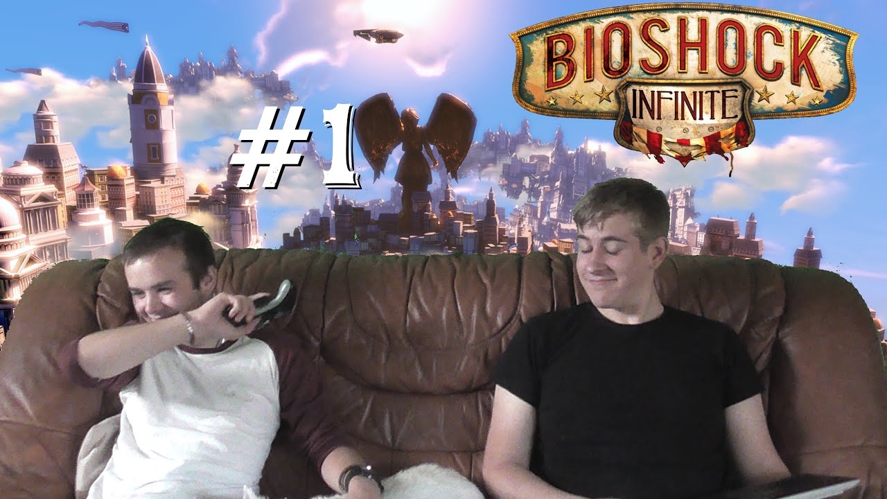 BioShock Infinite | Religious Buls**t, the Best Kind! | Episode 1 - YouTube