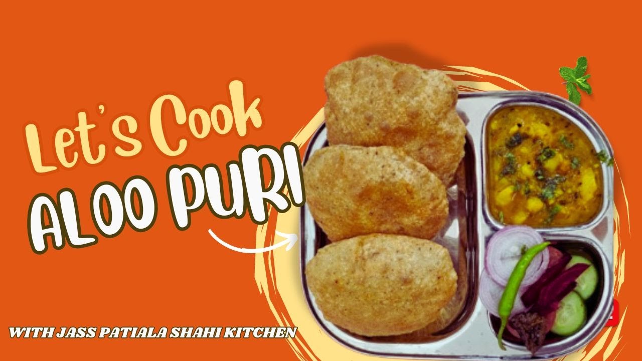 Classic Aloo Puri Recipe | Fluffy Puri with Spiced Potato Curry for the ...