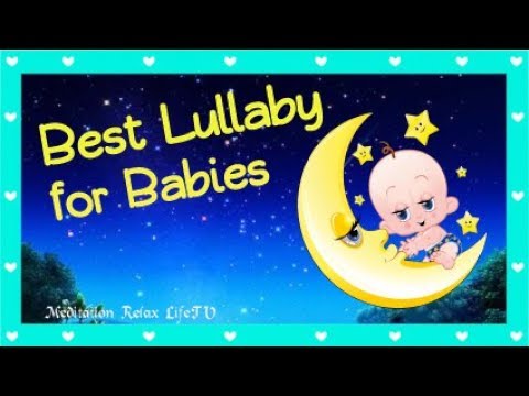 Lullabies Lullaby for Babies to go to Sleep | Best Baby Lullabies Sleep ...