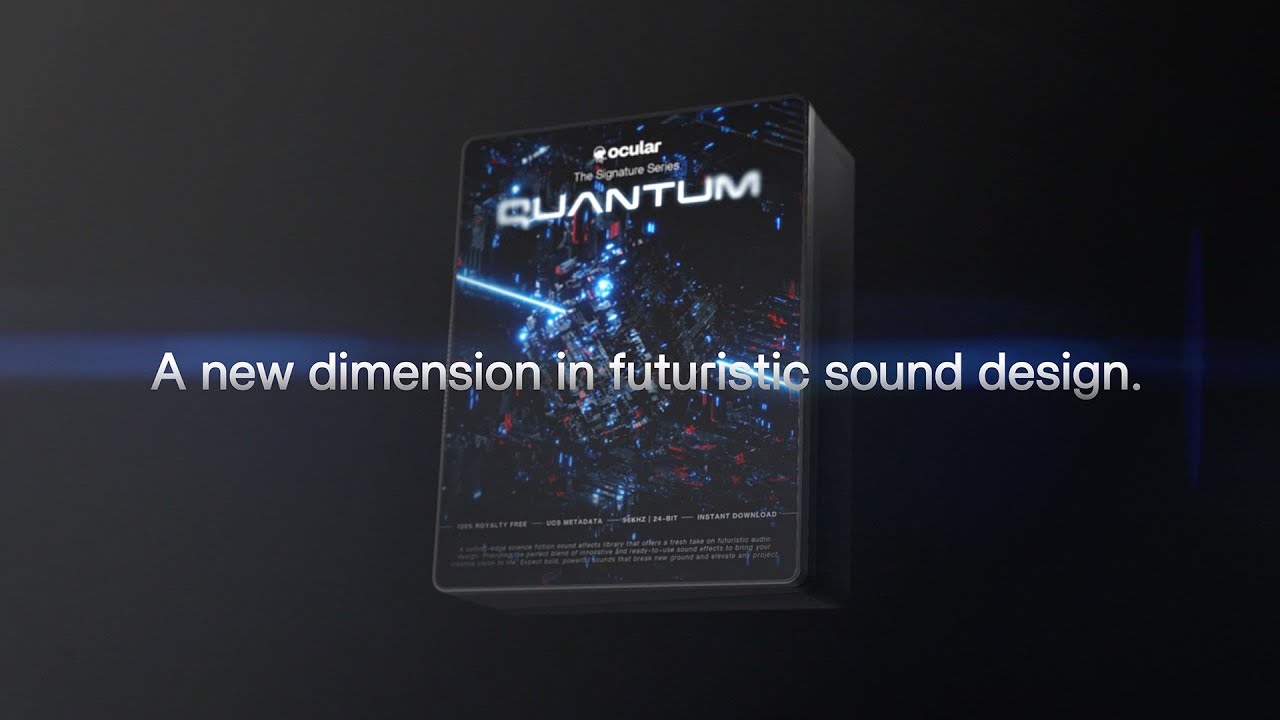 Quantum: Sci-Fi Sound Effects – Unlock a New Dimension in Futuristic ...