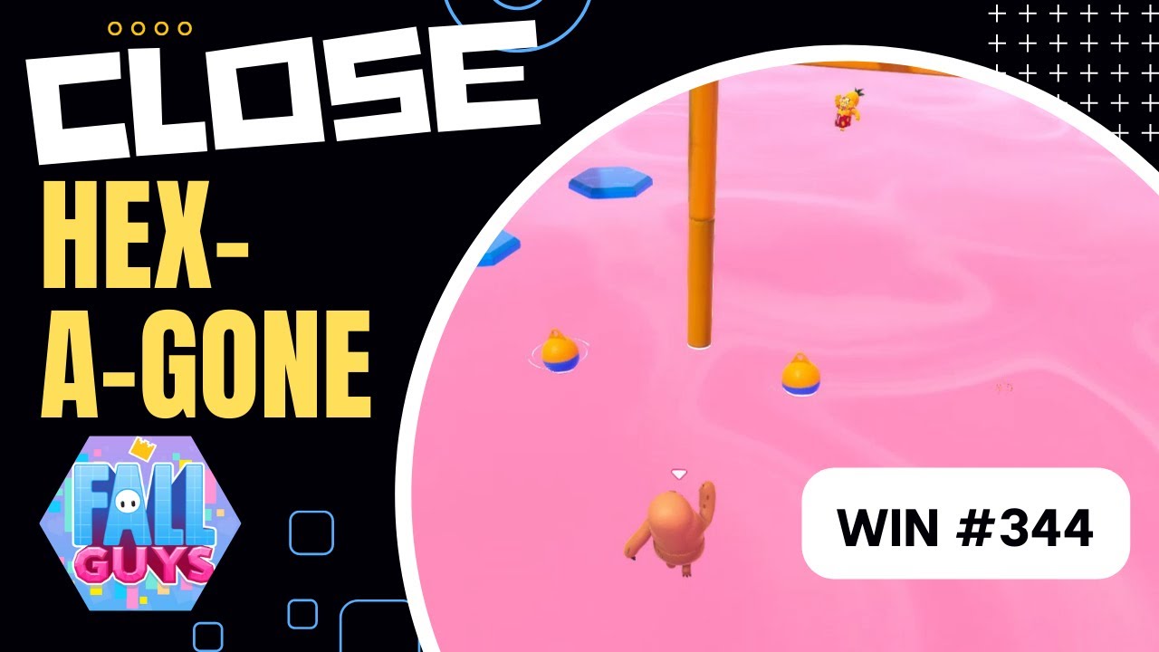 Fall Guys: Win #344 Close Hex-A-Gone! - YouTube