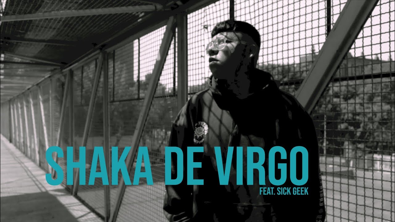 Shaka De Virgo feat Sick Geek - YouTube