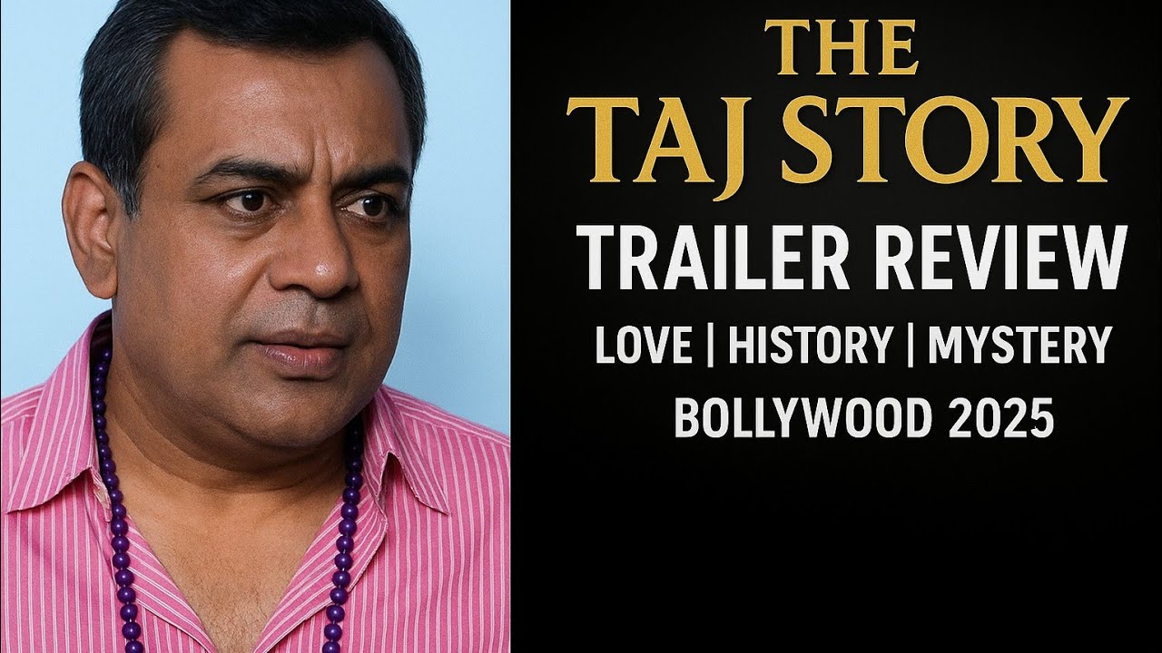 the taj story trailer | the taj story reviews |bollywood upcoming movie ...