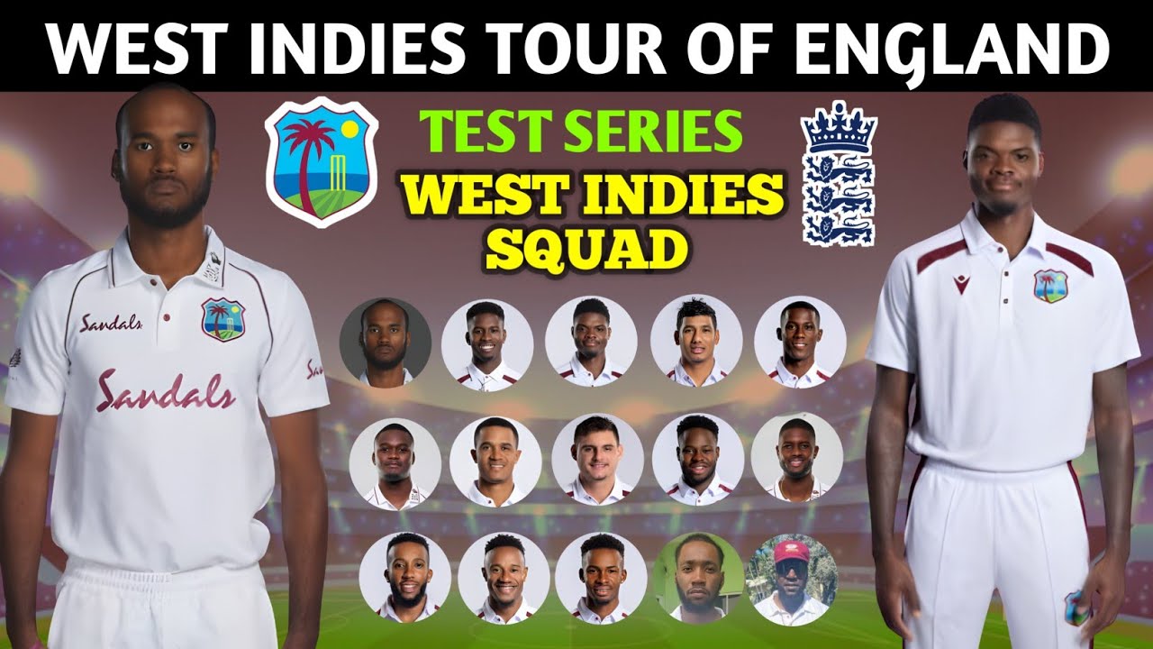West Indies Tour Of England For Test Series 2024 || West Indies Squad ...