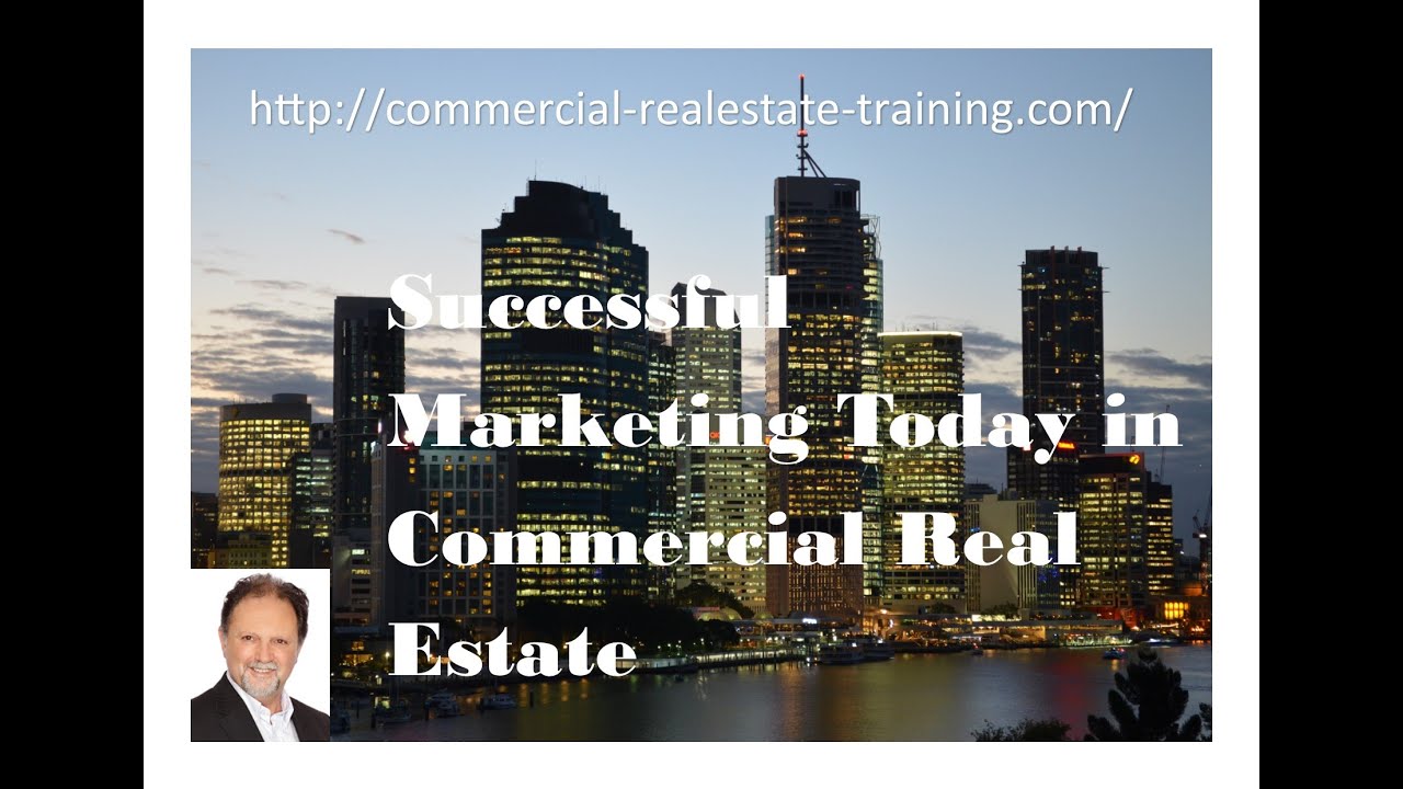 Successful Marketing Campaigns in Commercial Real Estate Brokerage ...