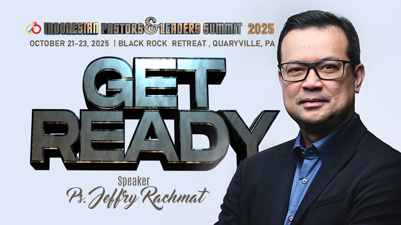 GET READY - 2025 INDONESIAN PASTORS AND LEADERS SUMMIT - YouTube