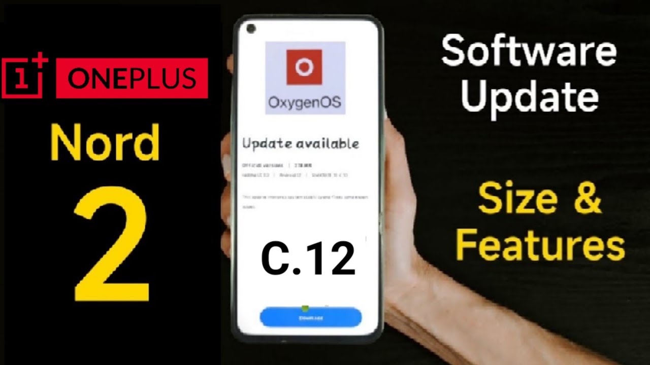 Oneplus Nord 2 Software Update Size & Features #oneplusnord2 - YouTube