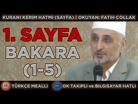 Kuranı Kerim | 1.Sayfa - Bakara Suresi (1-5) | Okuyan: Fatih Çollak