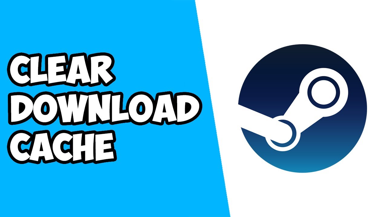 How To Clear Download Cache on Steam - YouTube