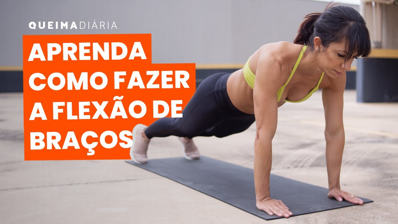 APRENDA A FAZER: FLEXÃO DE BRAÇOS (DE ACORDO COM SEU NÍVEL DE ...