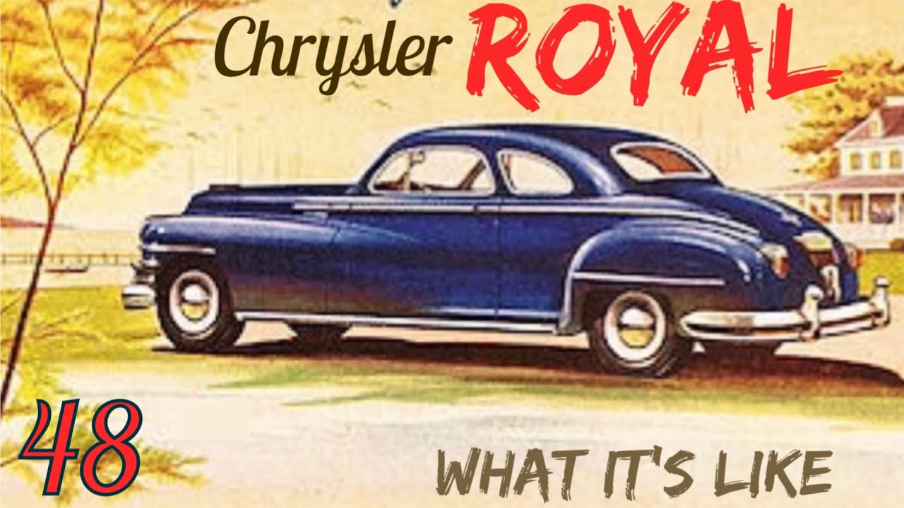 1948 Chrysler royal, semi automatic Fluid drive - YouTube