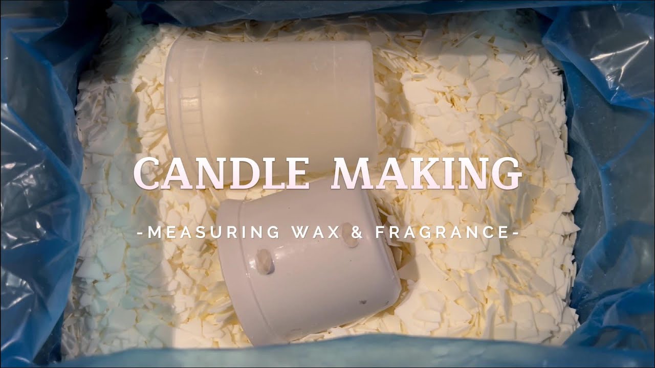 How to Measure Candle Wax and Fragrance Load Correctly | Candle Making ...
