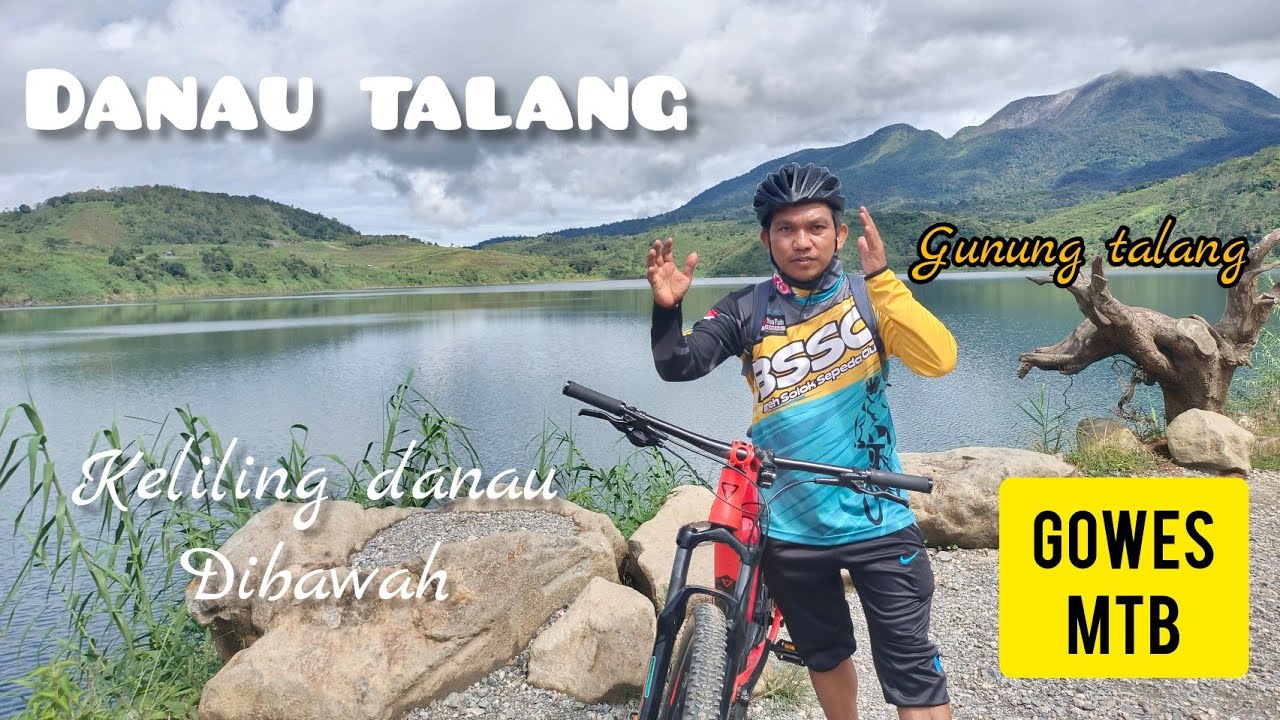 Keliling danau di bawah | melewati danau talang | pemandangan alam yang ...