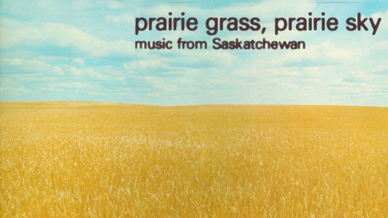 Spring on the Prairies - Prairie Grass Prairie Sky - YouTube