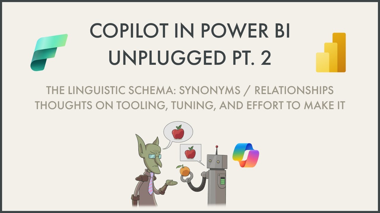 Copilot in Power BI Unplugged: Part 2 - Linguistic Schema - YouTube