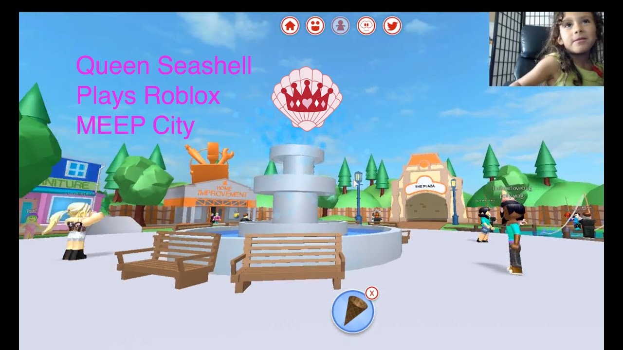 Queen Seashell plays Roblox Meep City - YouTube