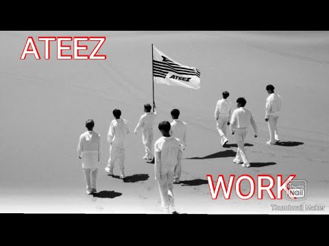 ATEEZ - ' WORK ' { lyrical M/V } - YouTube