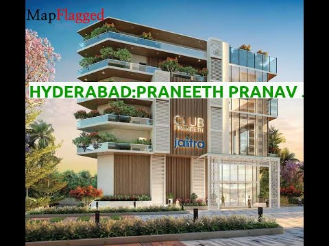 Hyderabad | Praneeth Pranav Jaitra by Praneeth Group at Hafeezpet | MapFlagged - YouTube