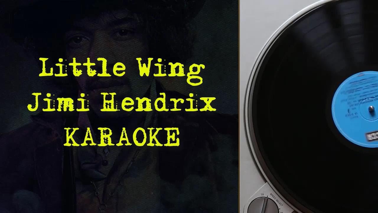 Little Wing Karaoke with Lyrics - Jimi Hendrix Covers (no vocal) - YouTube
