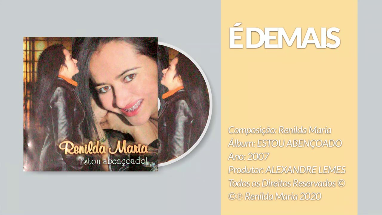É DEMAIS | RENILDA MARIA - YouTube Music