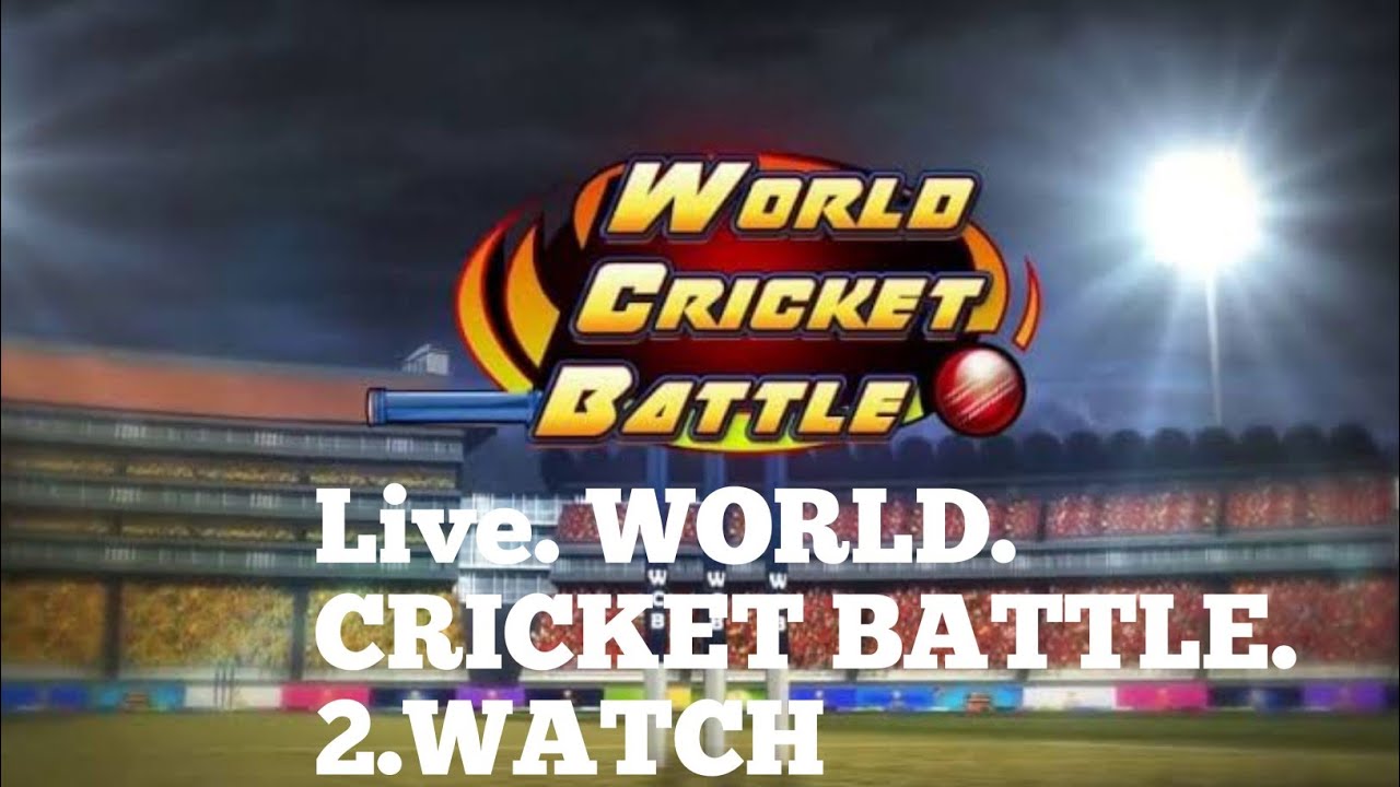 Live world Cricket Battle 2 watch match - YouTube