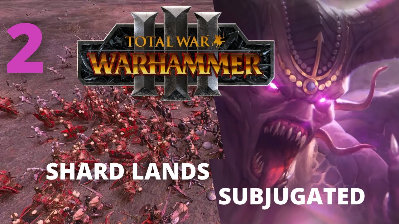 Taking The Shard Lands - Total War Warhammer 3 - 2 - YouTube