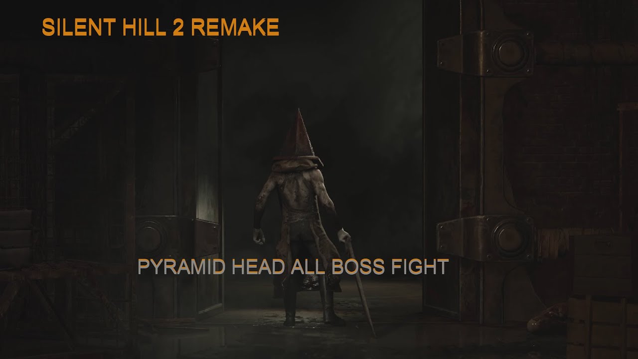 Silent Hill 2 Remake - Pyramid Head All Boss Fight - YouTube