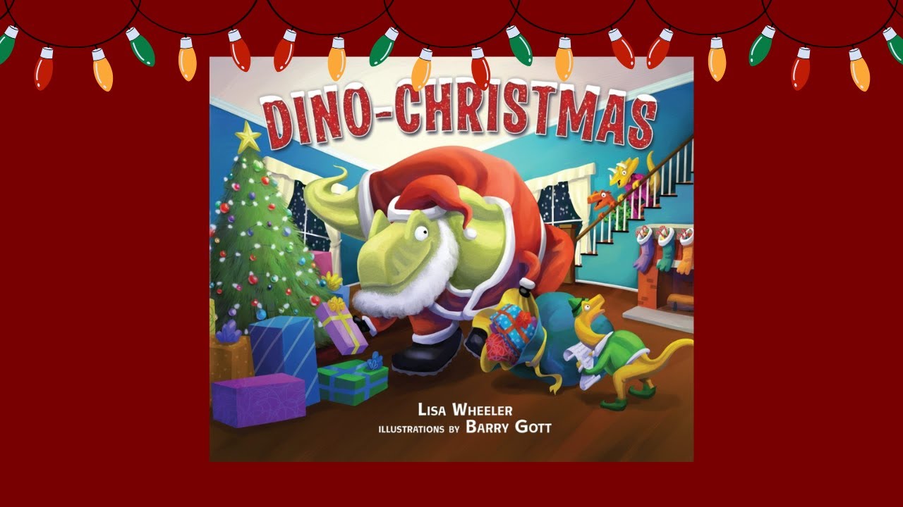 Dino-Christmas by Lisa Wheeler || A Holiday Story Read Aloud - YouTube