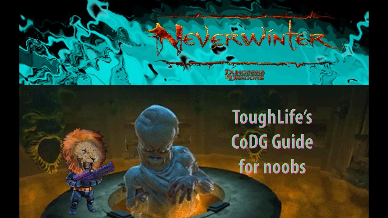 Neverwinter CODG guide by ToughLife - YouTube