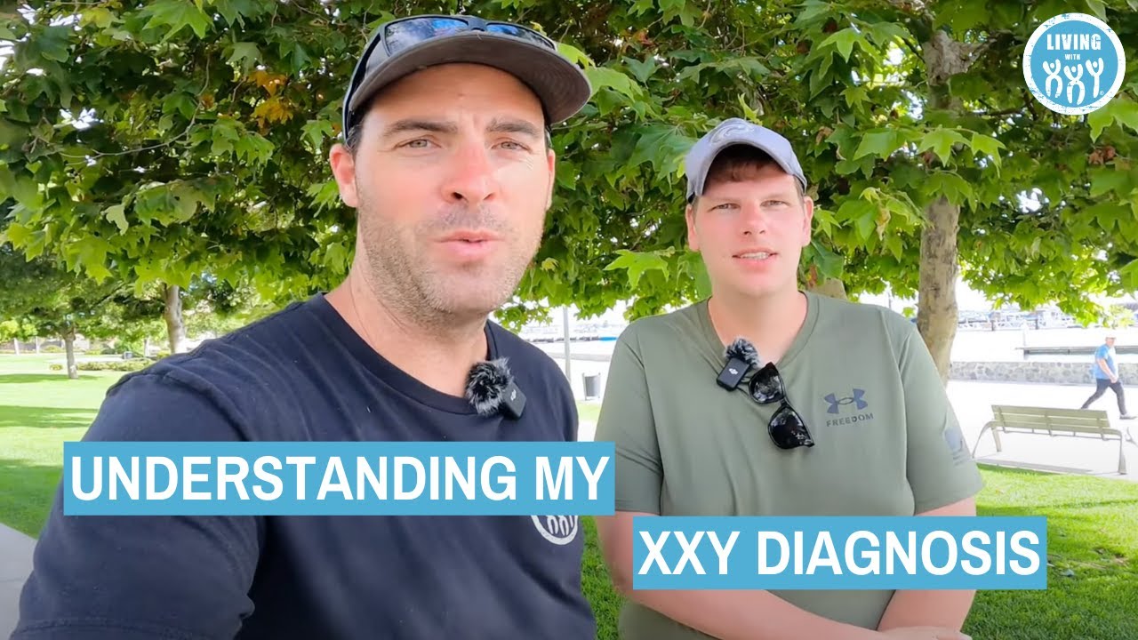 Understanding My XXY Diagnosis - YouTube